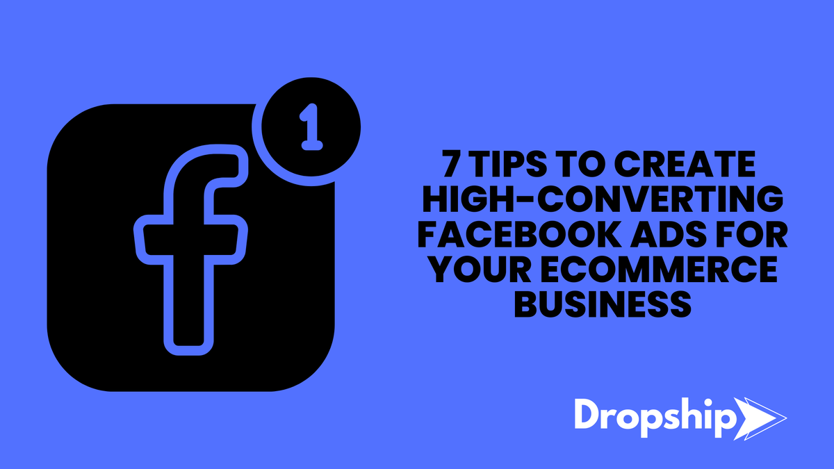 Create High-Converting Facebook Ads | Dropship Australia